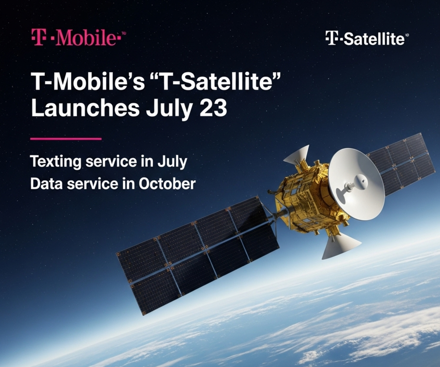 T‑Mobile’s “T‑Satellite” Launches July 23: Texting First, Data Service ...